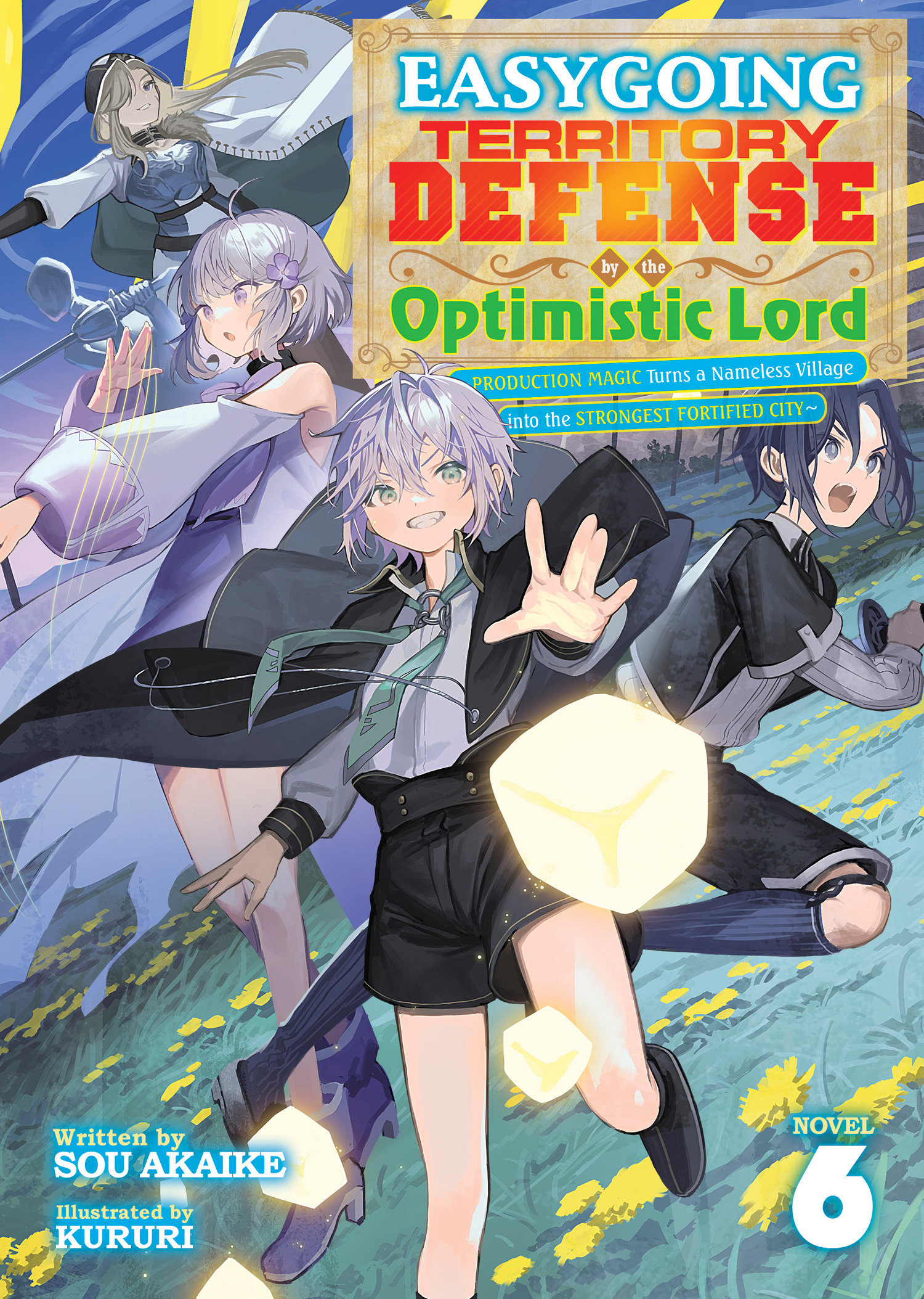 Easygoing Territory Defense by the Optimistic Lord: Production Magic ...